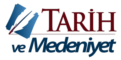 Tarih ve Medeniyet – Tarih ve Medeniyet